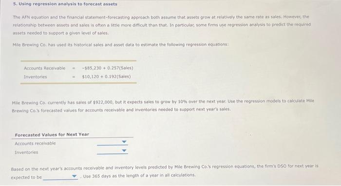 Solved 5. Using regression analysis to forecast assets The | Chegg.com