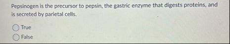 Solved Pepsinogen is the precursor to pepsin, the gastric | Chegg.com