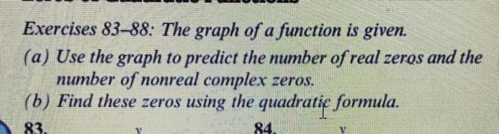 Solved Exercises 83-88: The graph of a function is given. | Chegg.com