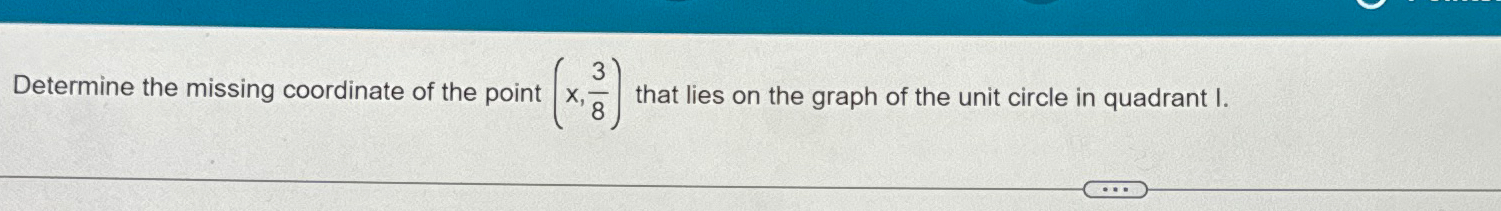 Solved Determine the missing coordinate of the point (x,38) | Chegg.com