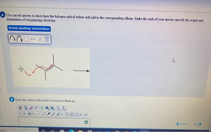 Solved Use curved arrows to show how the halogen radical | Chegg.com