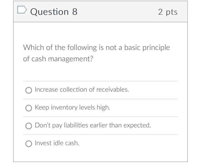 Solved Question 8 2 pts Which of the following is not a | Chegg.com