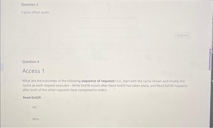 Solved You are given the following cache: Memory addresses | Chegg.com