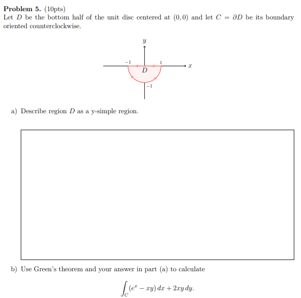 Solved Let D ﻿be the bottom half of the unit disc centered | Chegg.com