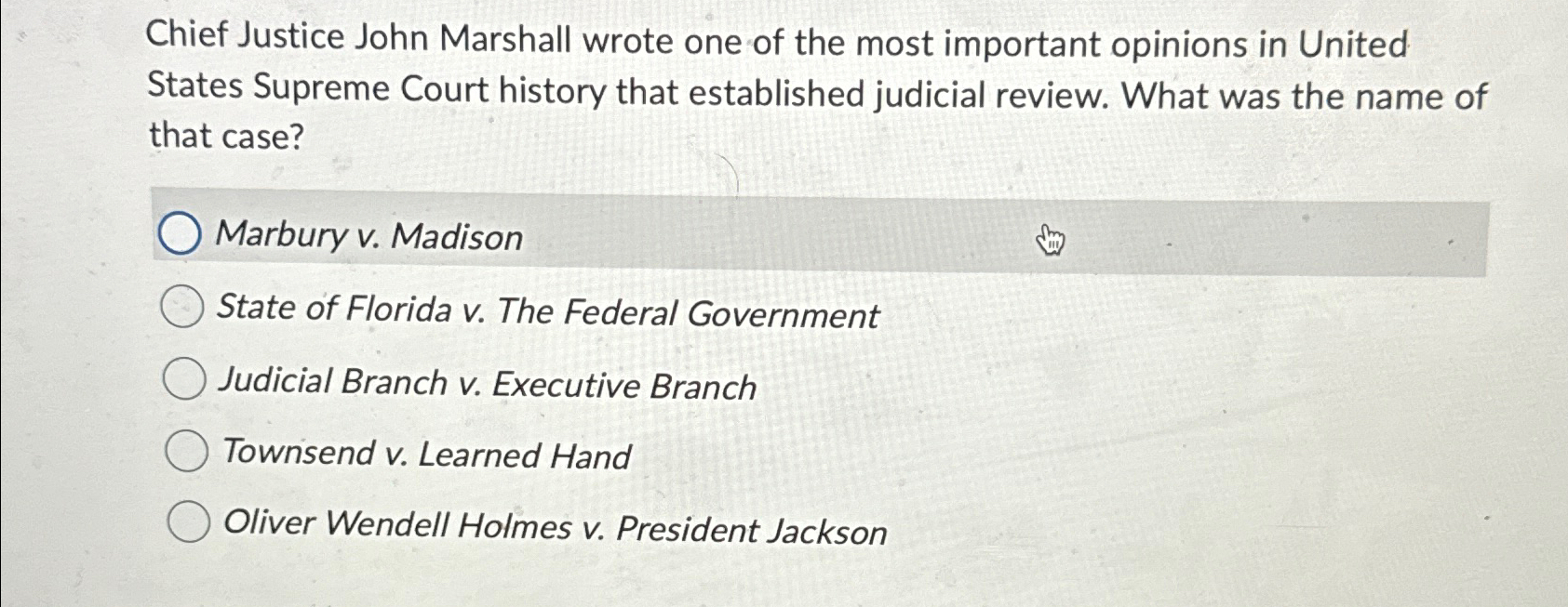 Solved Chief Justice John Marshall wrote one of the most | Chegg.com