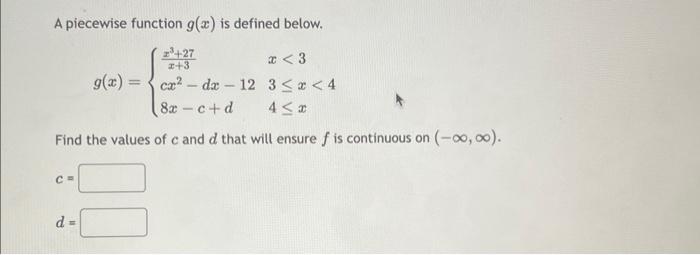 Solved A piecewise function g(x) is defined below. | Chegg.com