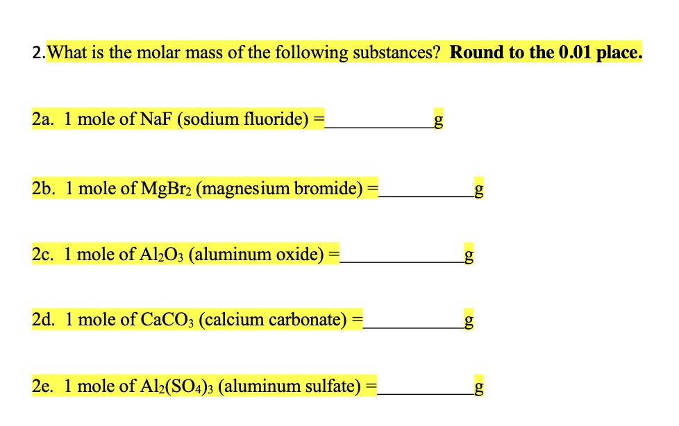 Solved 2.What is the molar mass of the following substances? | Chegg.com
