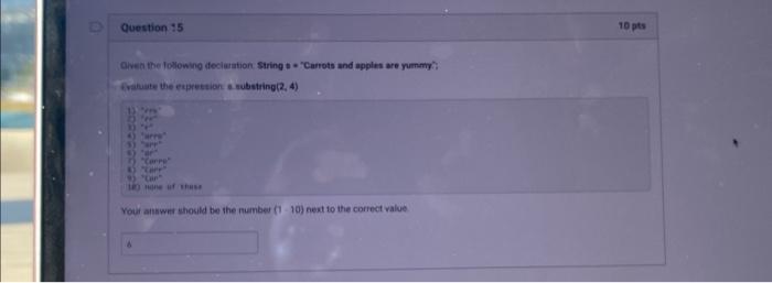 Solved Question 15 Given the following declaration: String | Chegg.com