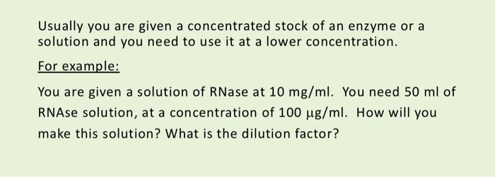 Solved Usually you are given a concentrated stock of an | Chegg.com
