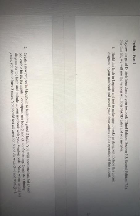 Prelab - Part 2 Review the gated Dlatch from class or | Chegg.com
