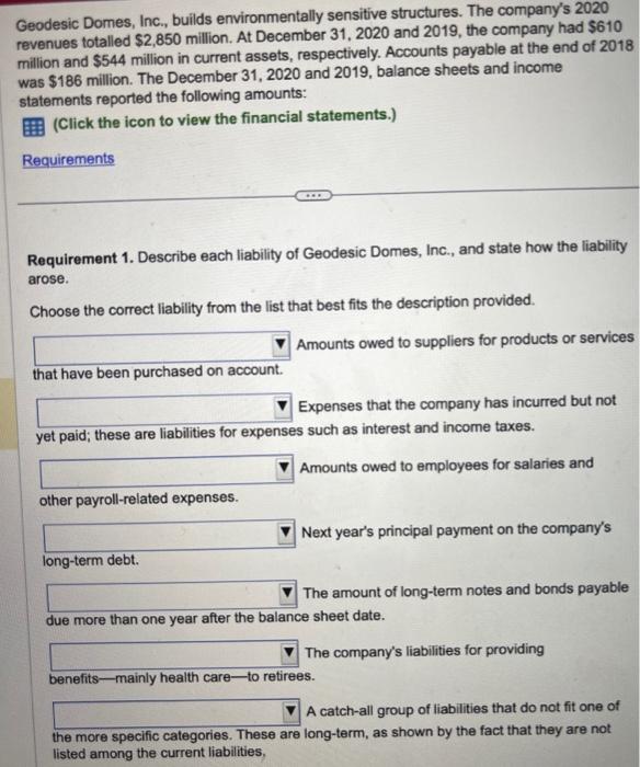 Solved Geodesic Domes, Inc., builds environmentally | Chegg.com