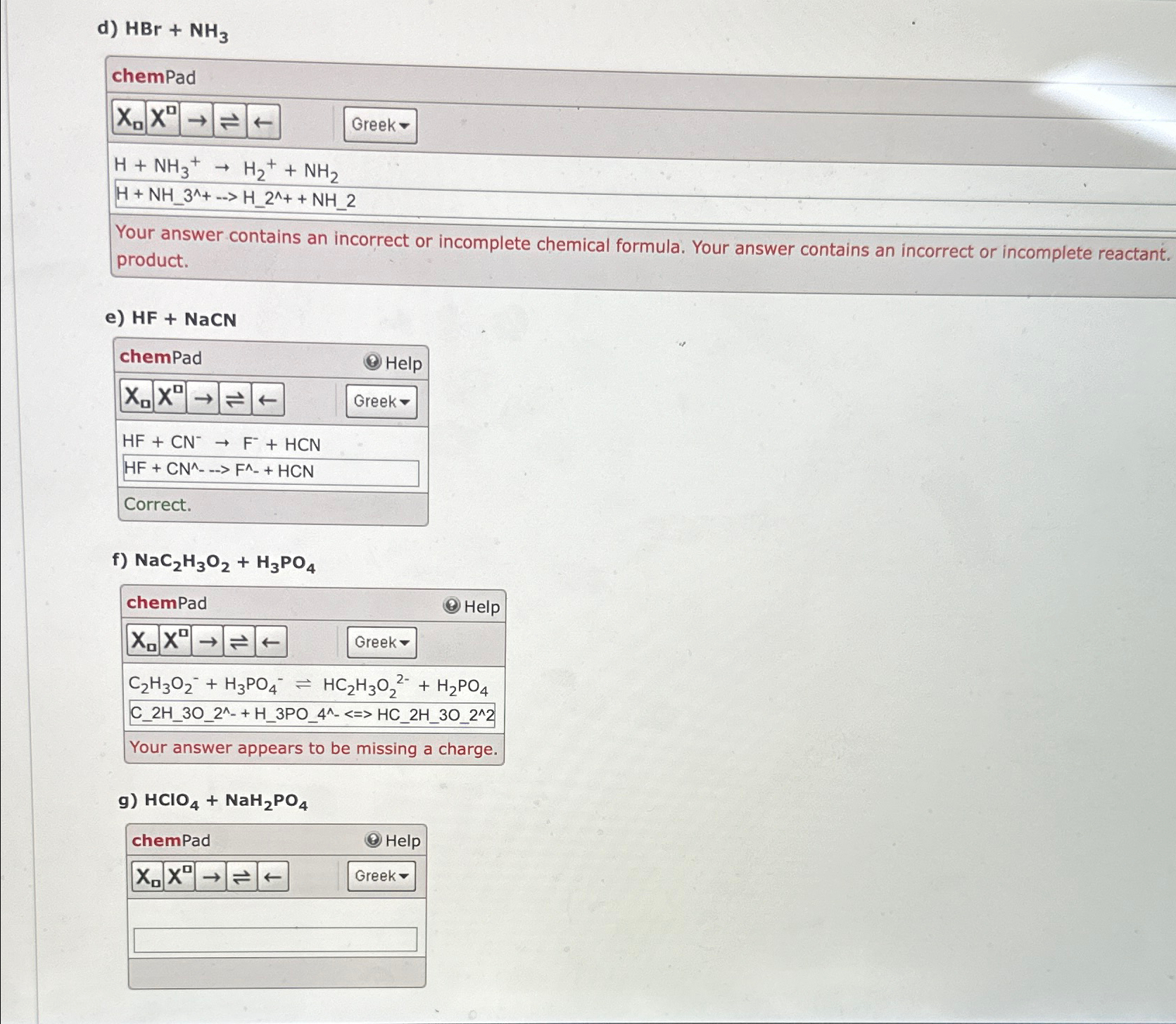 Solved d) HBr+NH3chempadH+NH3+→H2++NH2H+NH3+→>H2++NH2Your | Chegg.com