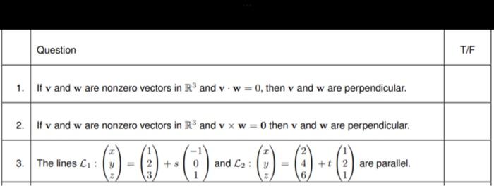 Solved Question 1. If v and w are nonzero vectors in R3 and | Chegg.com