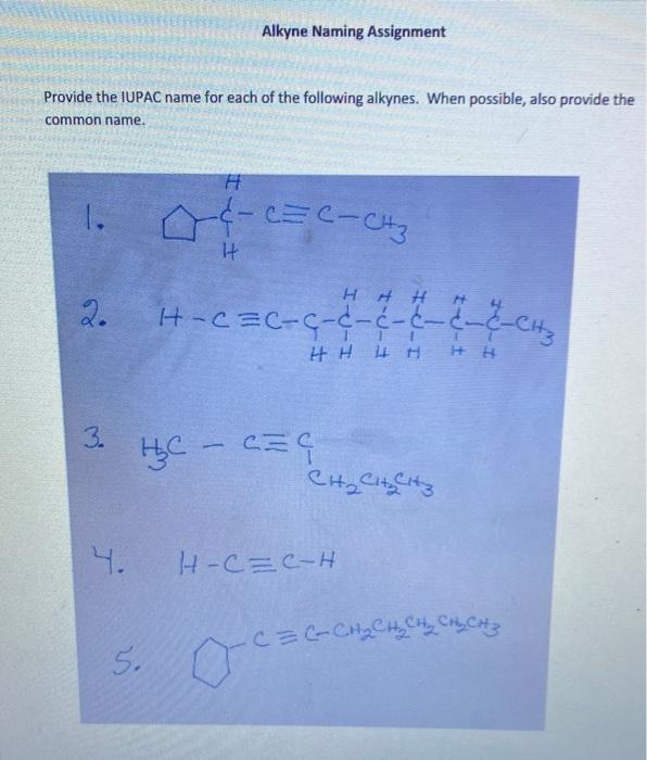 Solved Alkyne Naming Assignment Provide the IUPAC name for | Chegg.com