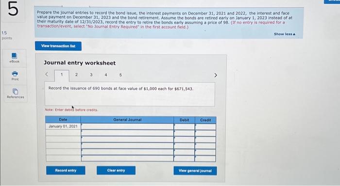 Prepare the journal entries to record the bond issue, | Chegg.com
