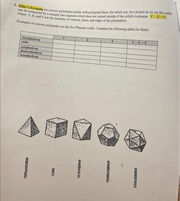 Solved 3. Euler's Formula for convex polyhedra (solids with | Chegg.com