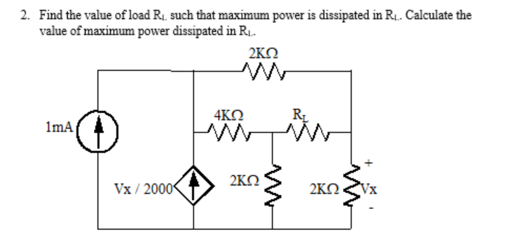 Solved Find the value of load RL ﻿such that maximum power is | Chegg.com