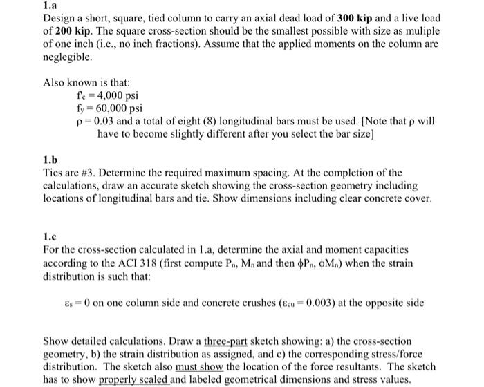 Solved 1.a Design a short, square, tied column to carry an | Chegg.com
