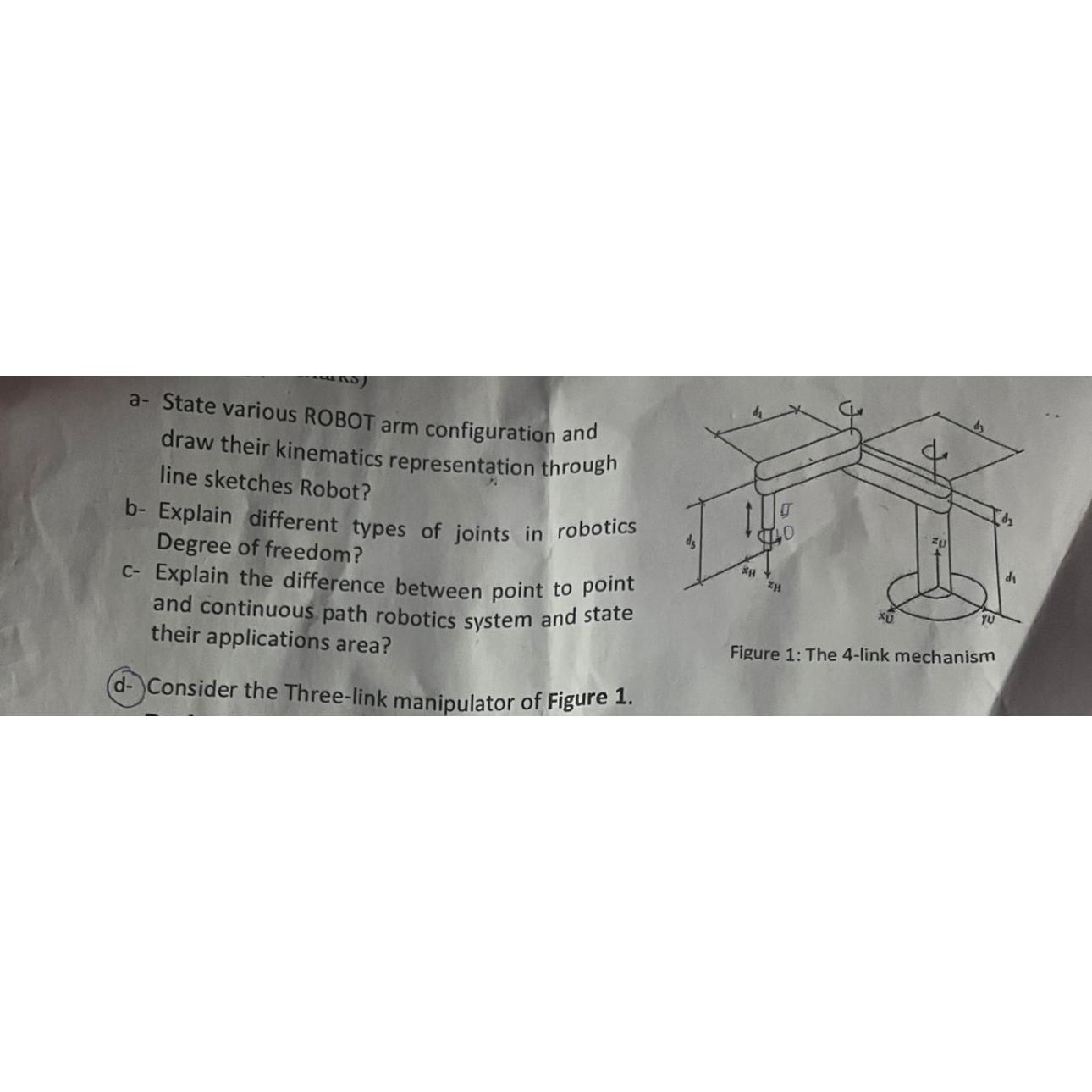 Solved a- ﻿State various ROBOT arm configuration and draw | Chegg.com