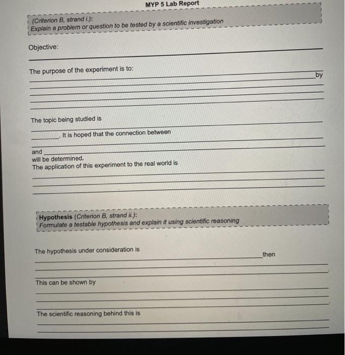 MYP 5 Lab Report (Criterion B, strand 1.): Explain a | Chegg.com
