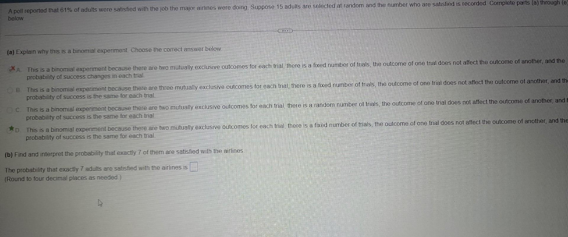 Solved below. (a) Explain why this is a binomial experment | Chegg.com