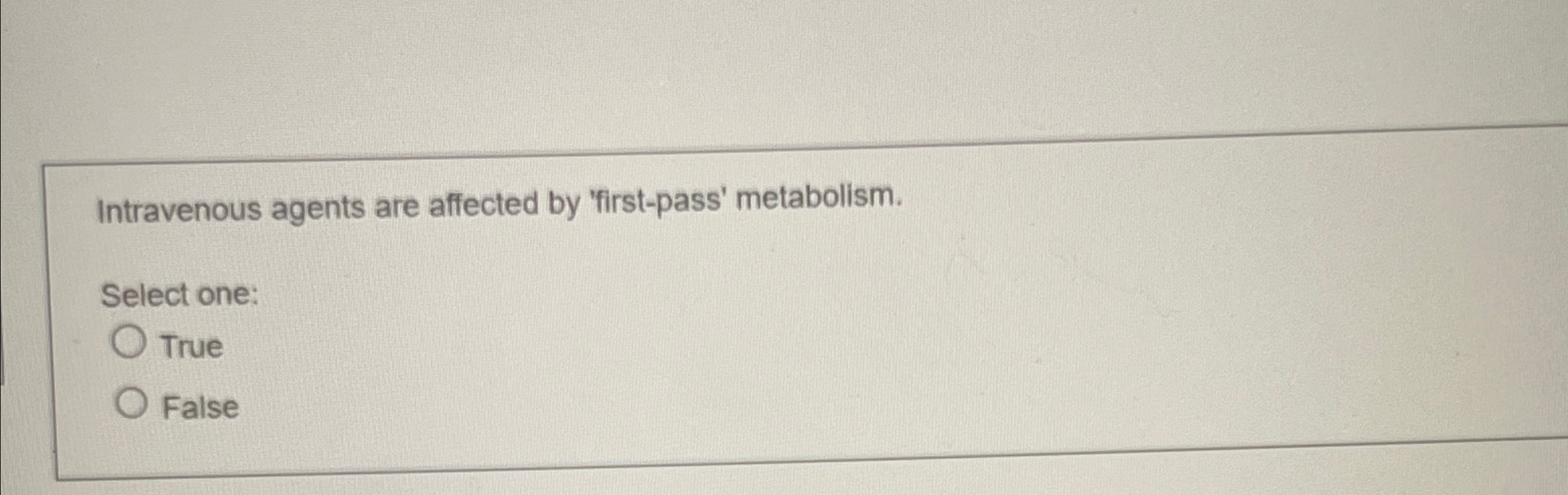 Solved Intravenous agents are affected by 'first-pass' | Chegg.com