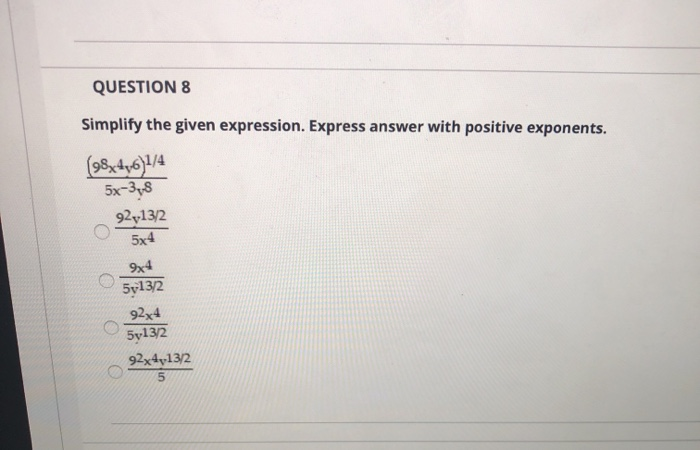 Solved QUESTION 2 Express the given expression in simplest | Chegg.com