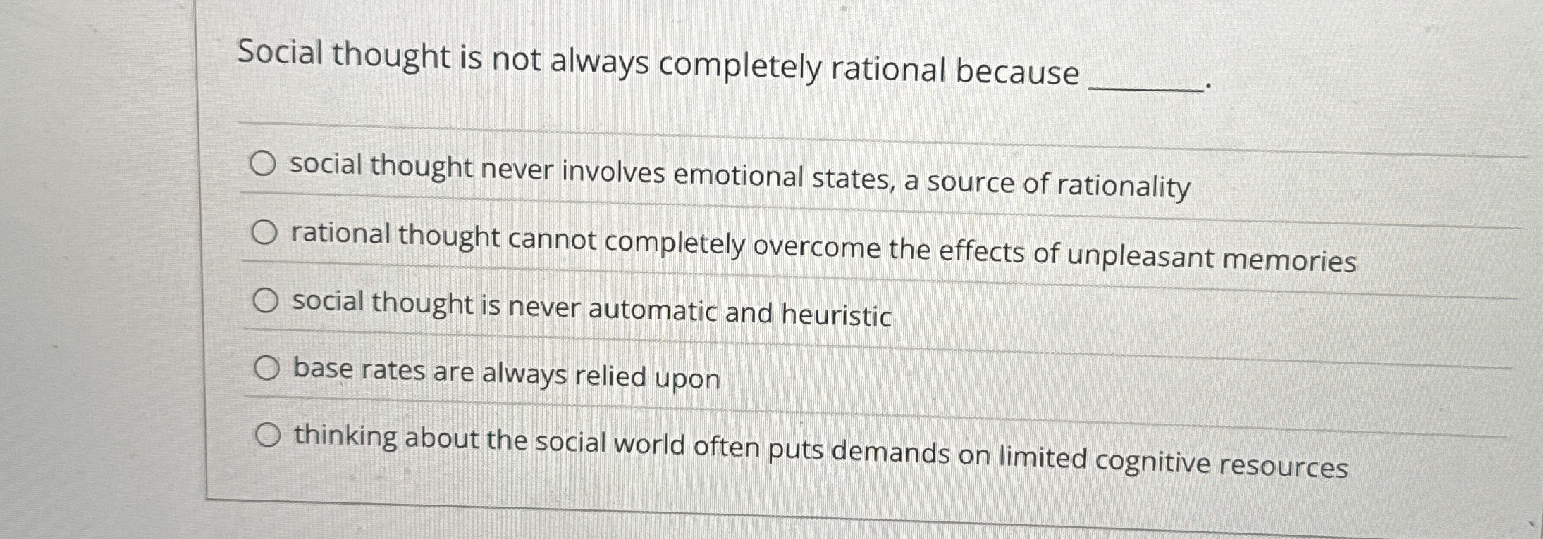 Social thought is not always completely rational | Chegg.com