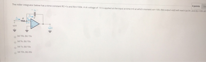 Solved The miller integrator below has a time constant RC-s | Chegg.com