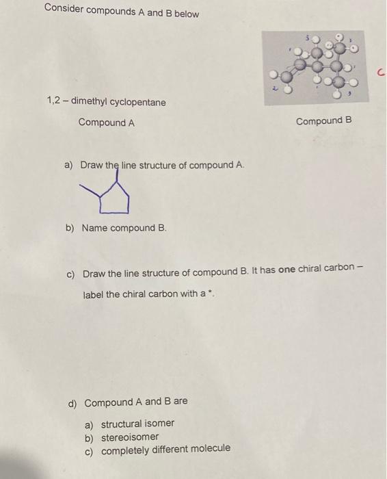 Solved Consider compounds A and B below 1,2 - dimethyl | Chegg.com