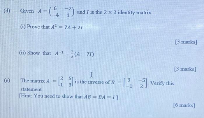 Solved Question 3 Given the matrices, A= 1.1=( 7 ) mnd BG2). | Chegg.com