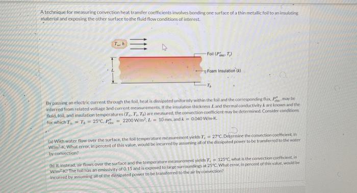A Technique For Measuring Convection Heat Transfer