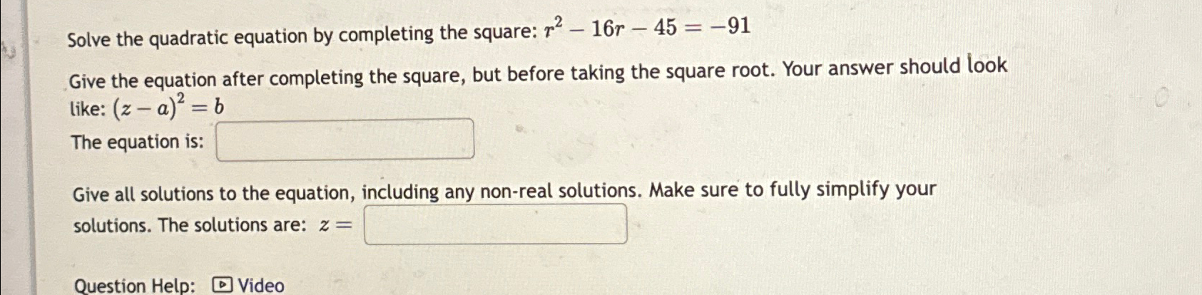 Solved Solve the quadratic equation by completing the | Chegg.com