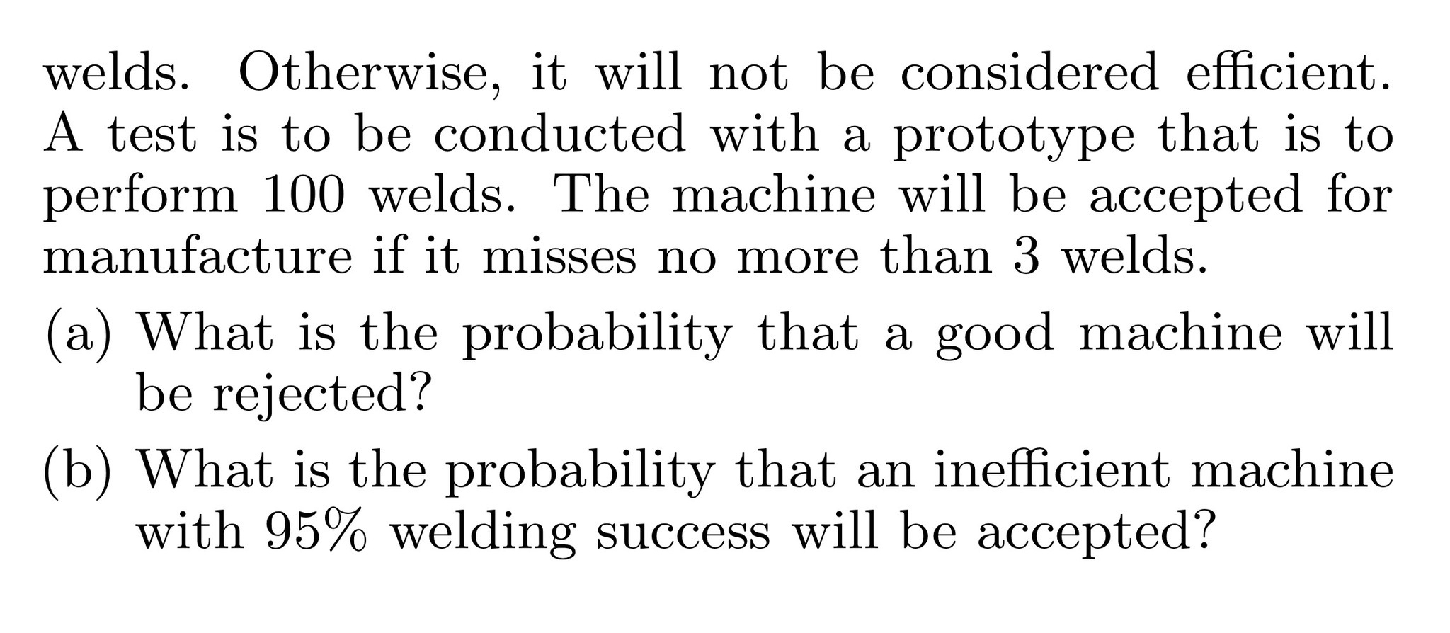 welds. Otherwise, it will not be considered | Chegg.com