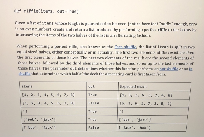 Solved def riffle(items, out=True): Given a list of items | Chegg.com
