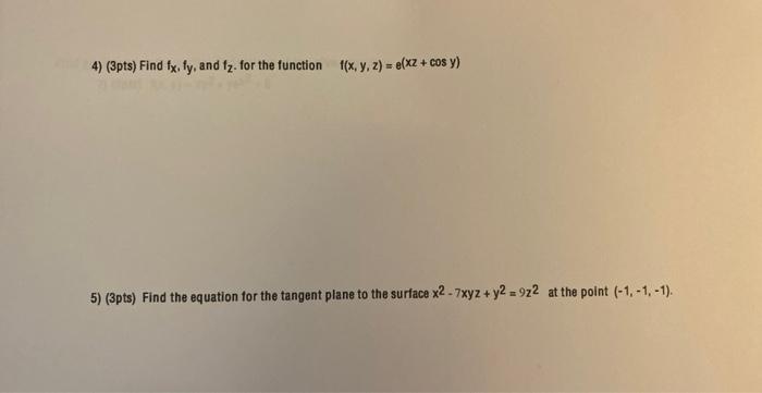 Solved 4) (3pts) Find fx,fy, and fz. for the function | Chegg.com