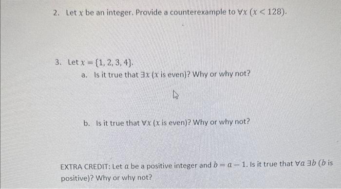 Solved 2. Let x be an integer. Provide a counterexample to | Chegg.com