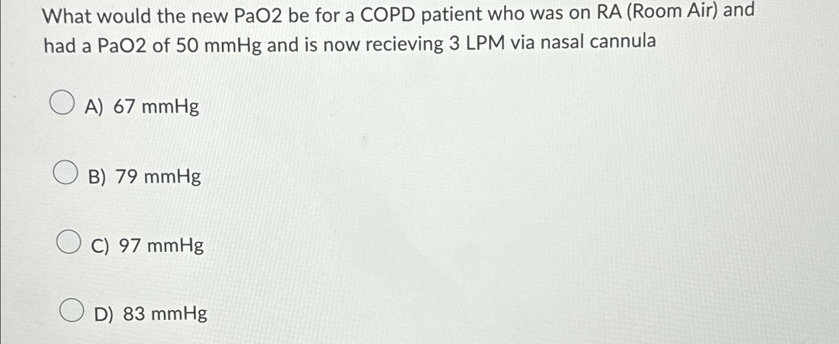 Solved What would the new PaO2 ﻿be for a COPD patient who | Chegg.com