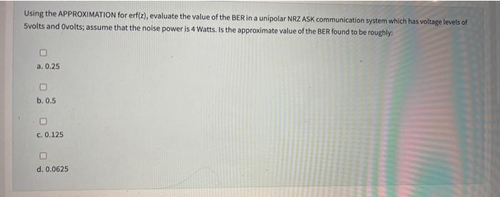 Solved Using the APPROXIMATION for erf(z), evaluate the | Chegg.com