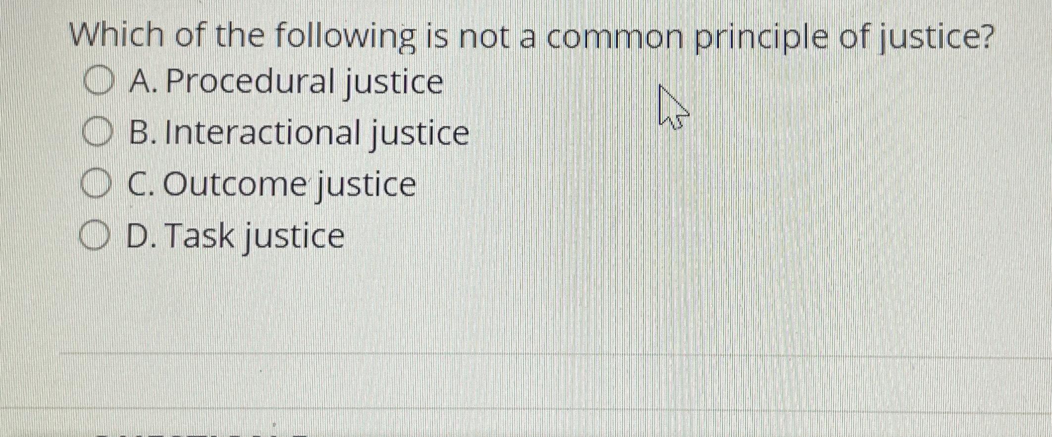 Solved Which of the following is not a common principle of | Chegg.com