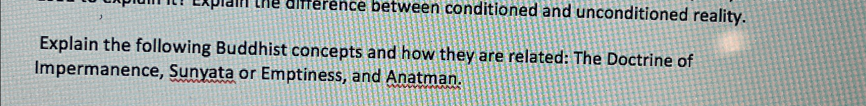 Solved Explain the following Buddhist concepts and how they | Chegg.com