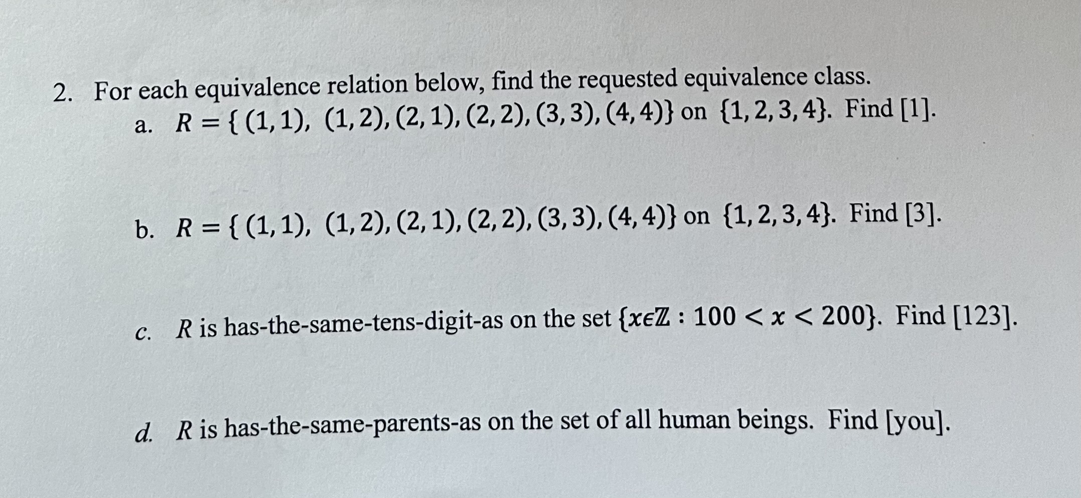 Solved For each equivalence relation below, find the | Chegg.com