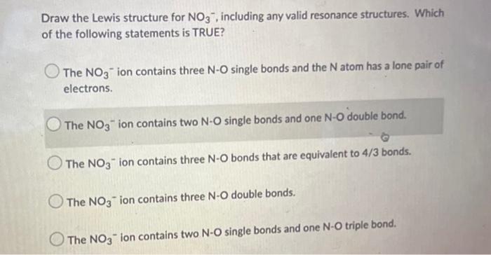 Solved Draw the Lewis structure for NO3−, including any | Chegg.com