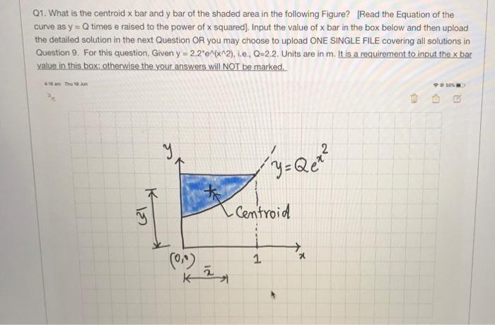 Solved Q1. What is the centroid X bar and y bar of the | Chegg.com