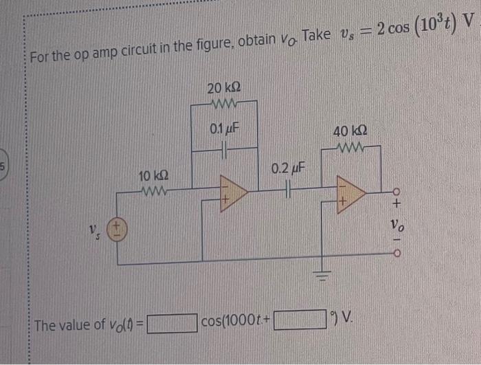 Solved For the op amp circuit in the figure, obtain v0 Take | Chegg.com