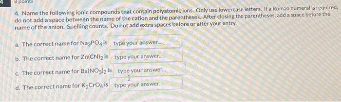Solved 4. Name the following ionic compounds that contain | Chegg.com