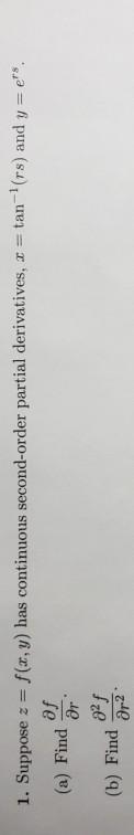 Solved 1. Suppose z= f(x,y) has continuous second-order | Chegg.com