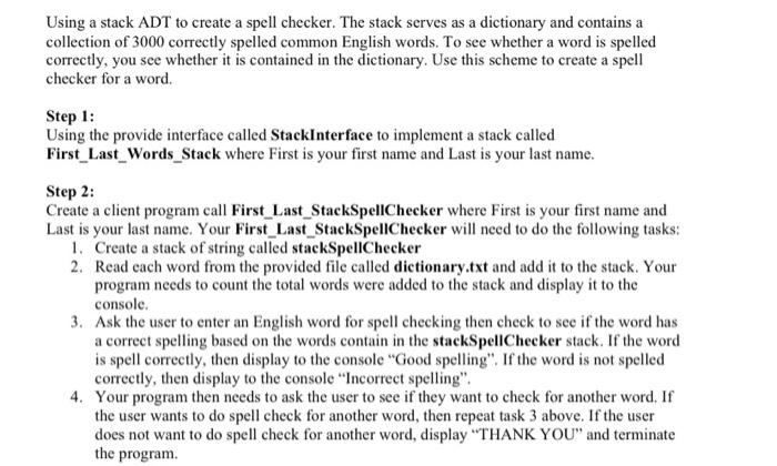 Solved Using a stack ADT to create a spell checker. The | Chegg.com