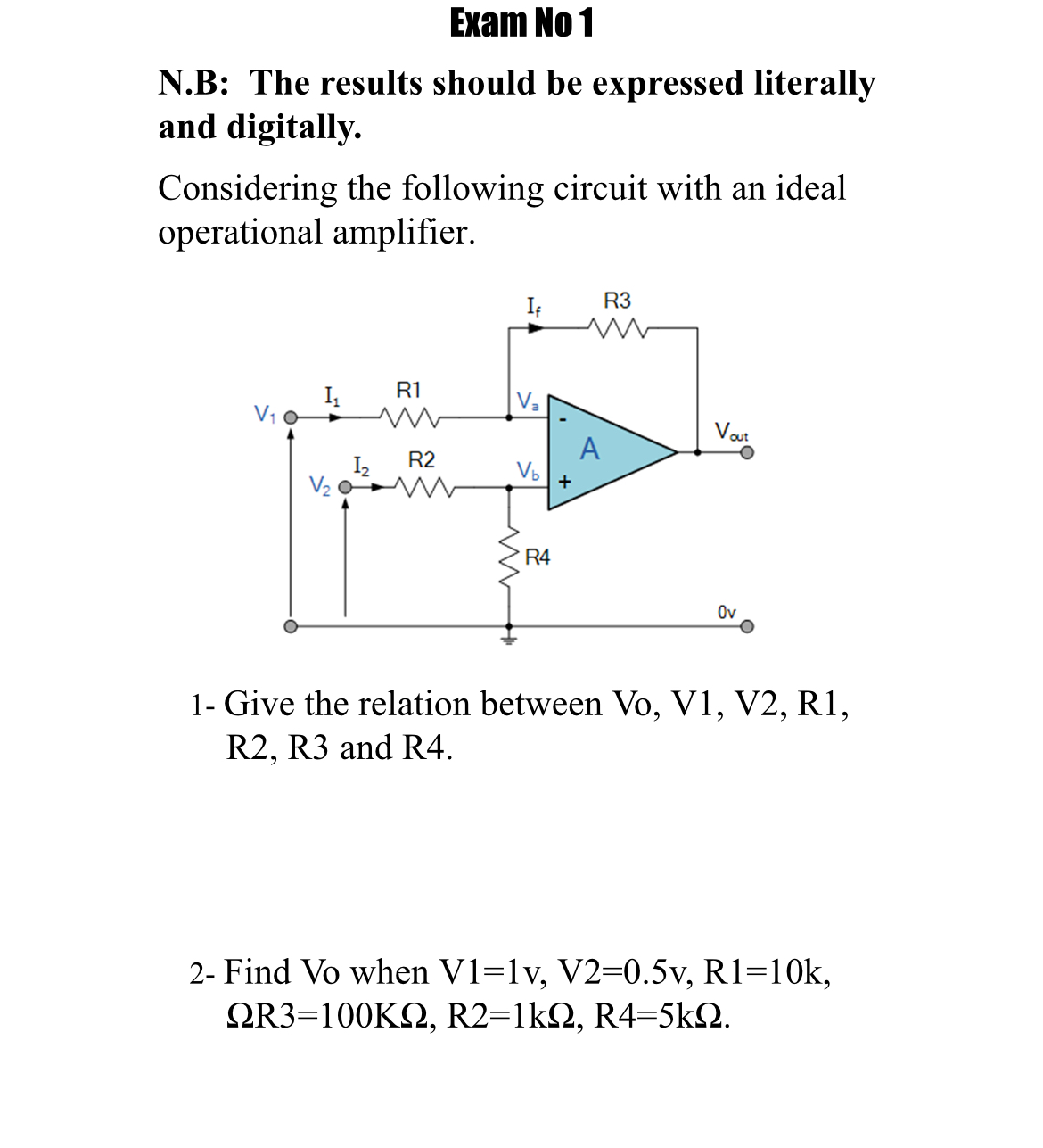 Solved Exam No 1N.B: The results should be expressed | Chegg.com