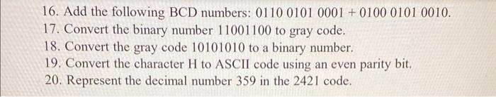 Solved 16. Add the following BCD numbers: | Chegg.com